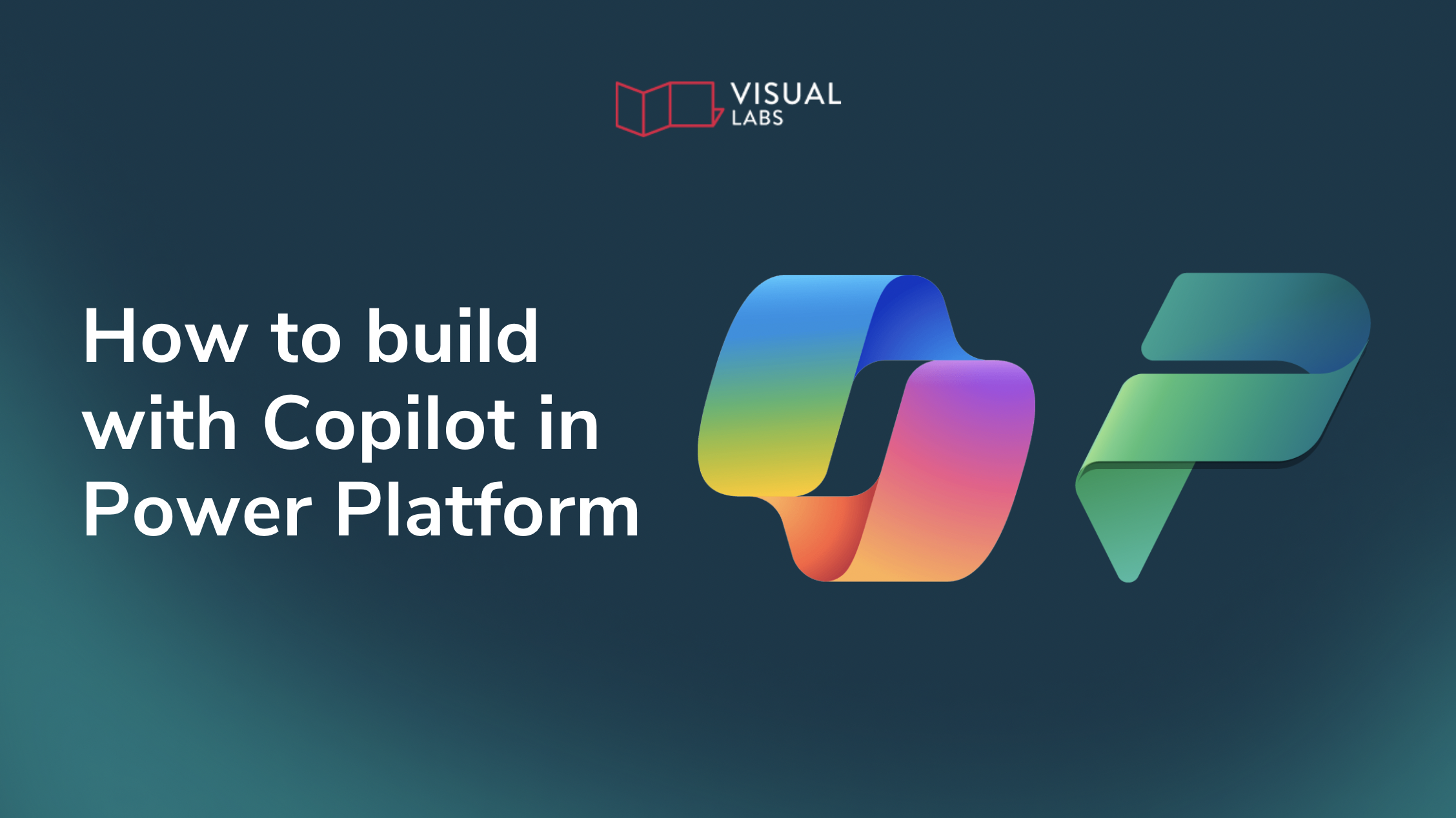 How to build, deploy, and share custom AI agents with Copilot Studio | VisualLabs